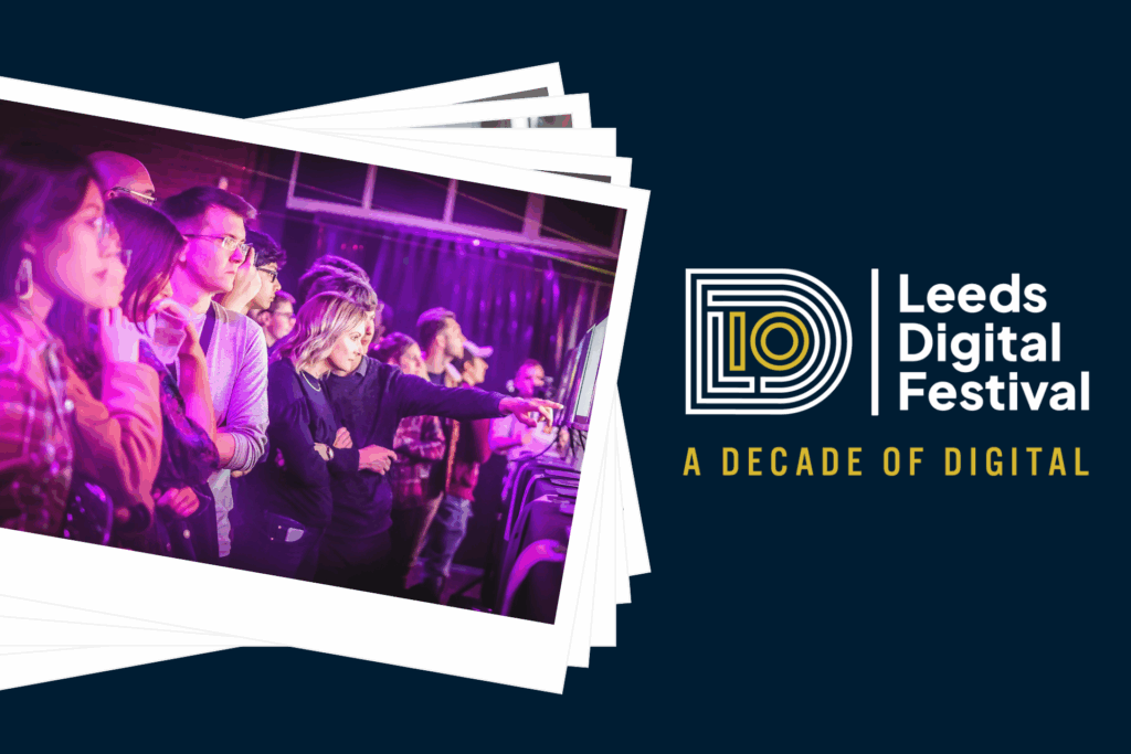 How to participate in Leeds Digital Festival 2025 - Leeds Digital